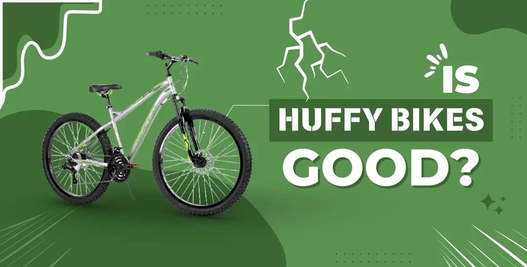 Is Huffy a good bike
