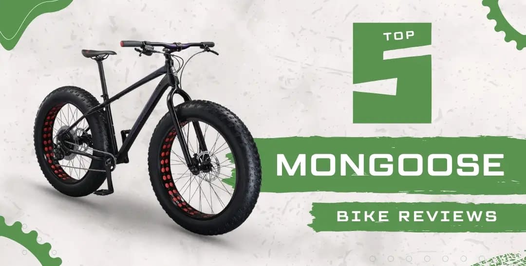 Top 5 Mongoose Bike Reviews