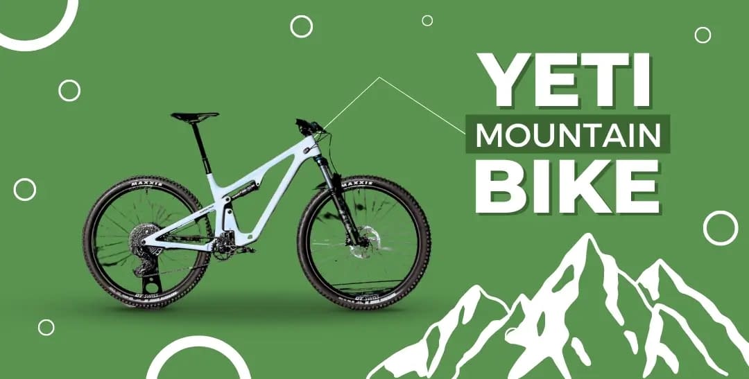 Yeti Mountain Bikes: The Ultimate Guide